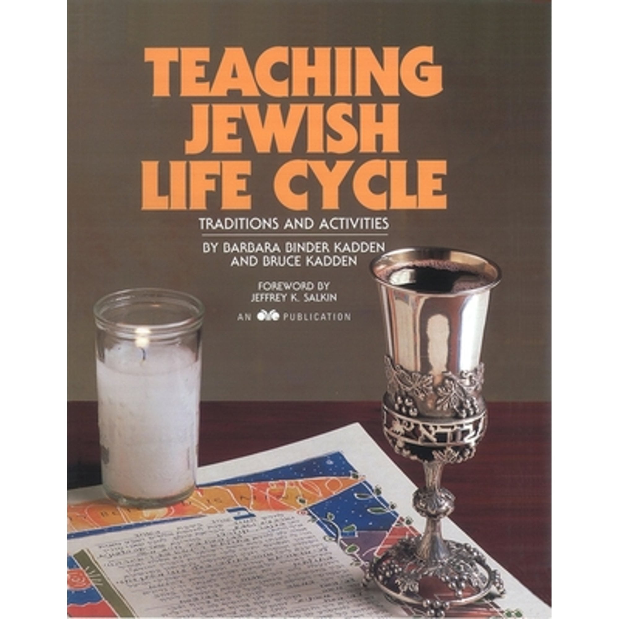 Pre-Owned Teaching Jewish Life Cycle: Traditions and Activities ...