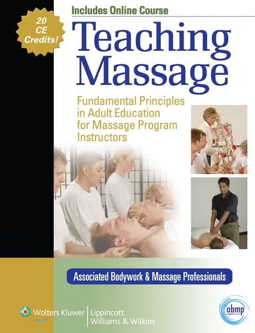 Teaching Massage : Fundamental Principles in Adult Education for ...
