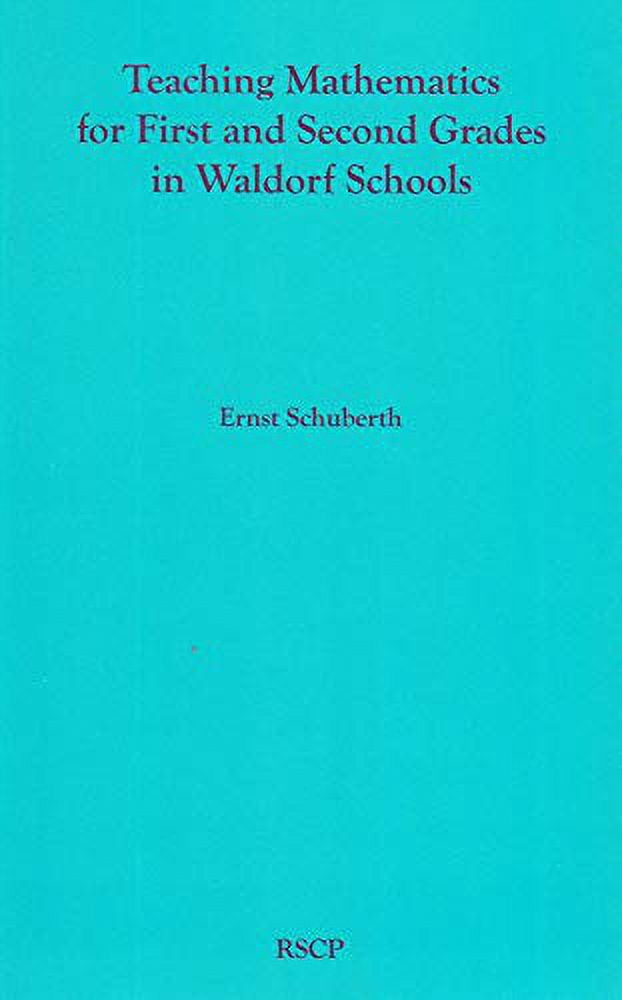 Pre-Owned Teaching Mathematics for First and Second Grades in Waldorf ...