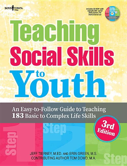 Teaching Social Skills to Youth, 3rd Ed.: An Easy-To-Follow Guide to ...