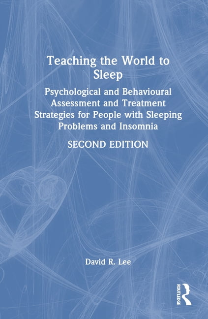 Teaching the World to Sleep: Psychological and Behavioural Assessment ...