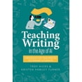 Teaching Writing in the Age of AI: Strategies for Teachers of Secondary ...
