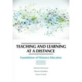 Teaching and Learning at a Distance: Foundations of Distance Education ...