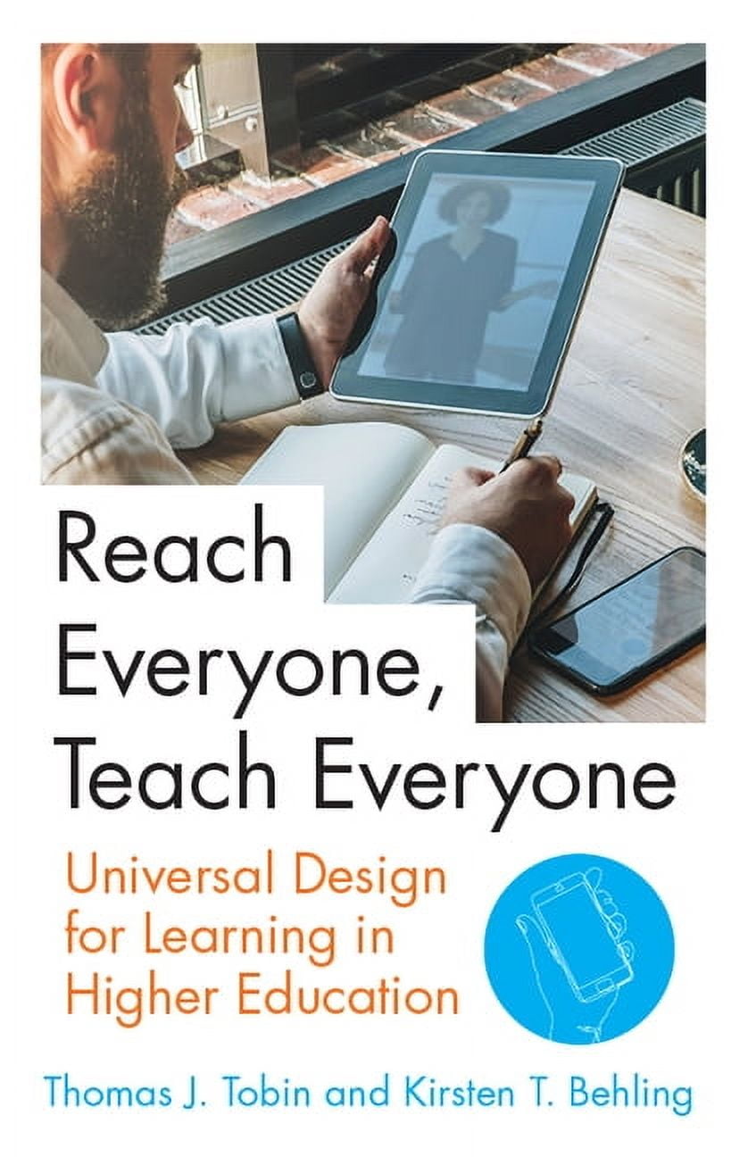 Teaching and Learning in Higher Educatio Reach Everyone, Teach Everyone: Universal Design for ...