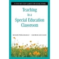 Teaching in a Special Education Classroom: A Step-by-Step Guide for ...