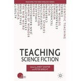 Teaching the New English Teaching Science Fiction, (Paperback ...