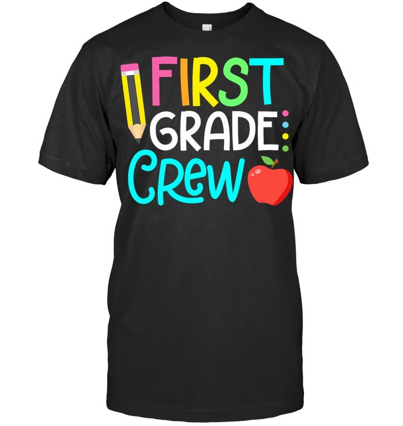 Team 1st Grade Crew Back To School 1st Grade Teacher Back To School T ...