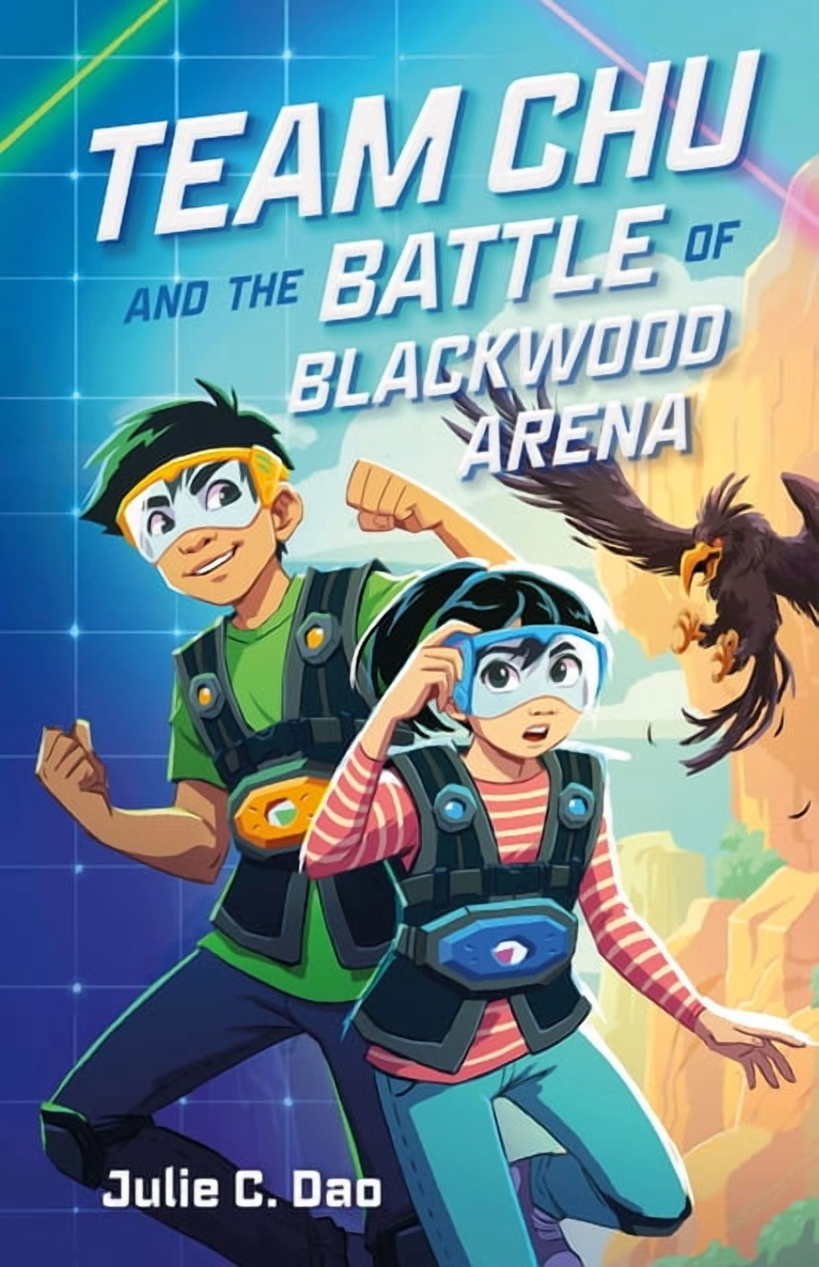 Team Chu Team Chu and the Battle of Blackwood Arena, Book 1, (Paperback ...