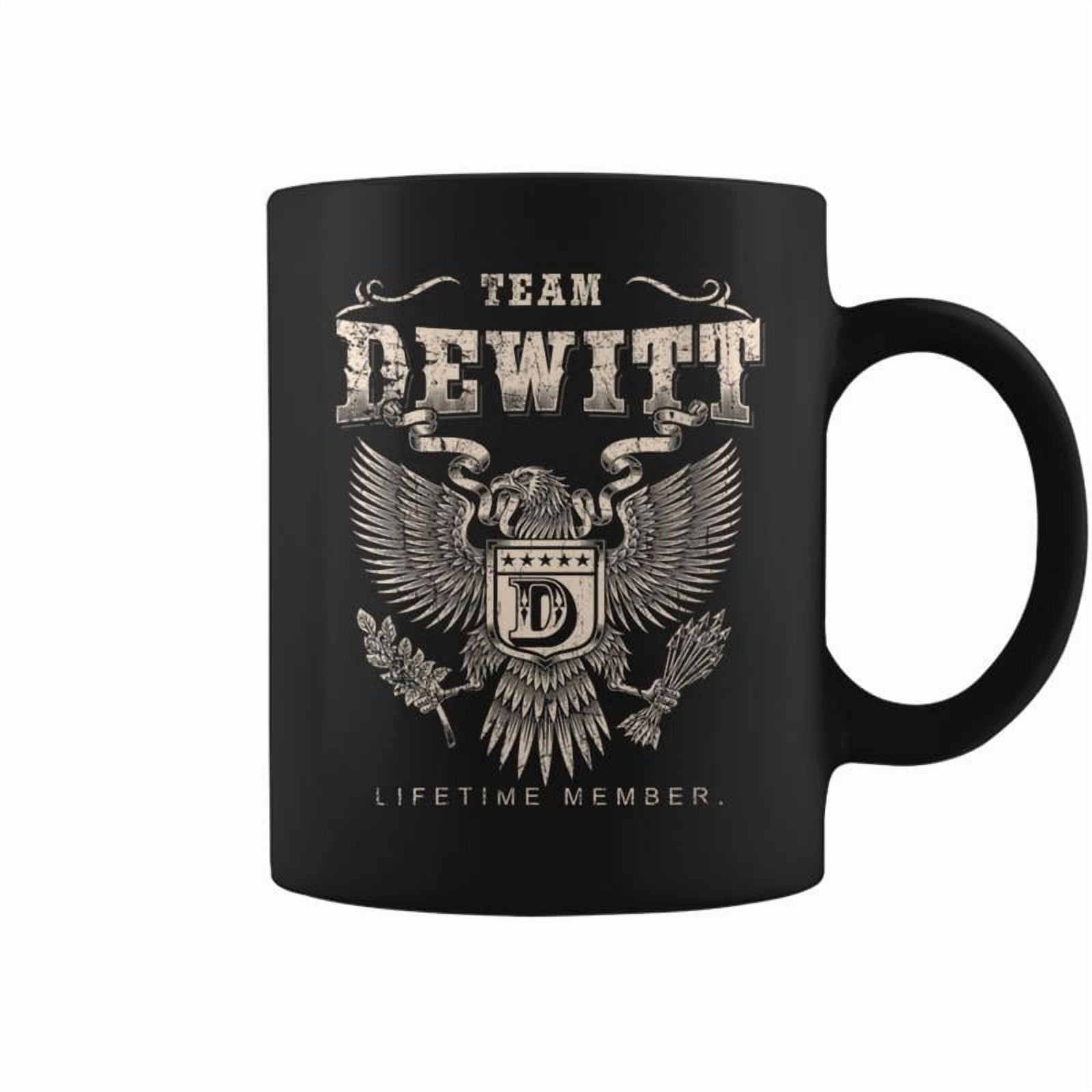 Team Dewitt Family Name Lifetime Member Coffee Mugs - Walmart.com