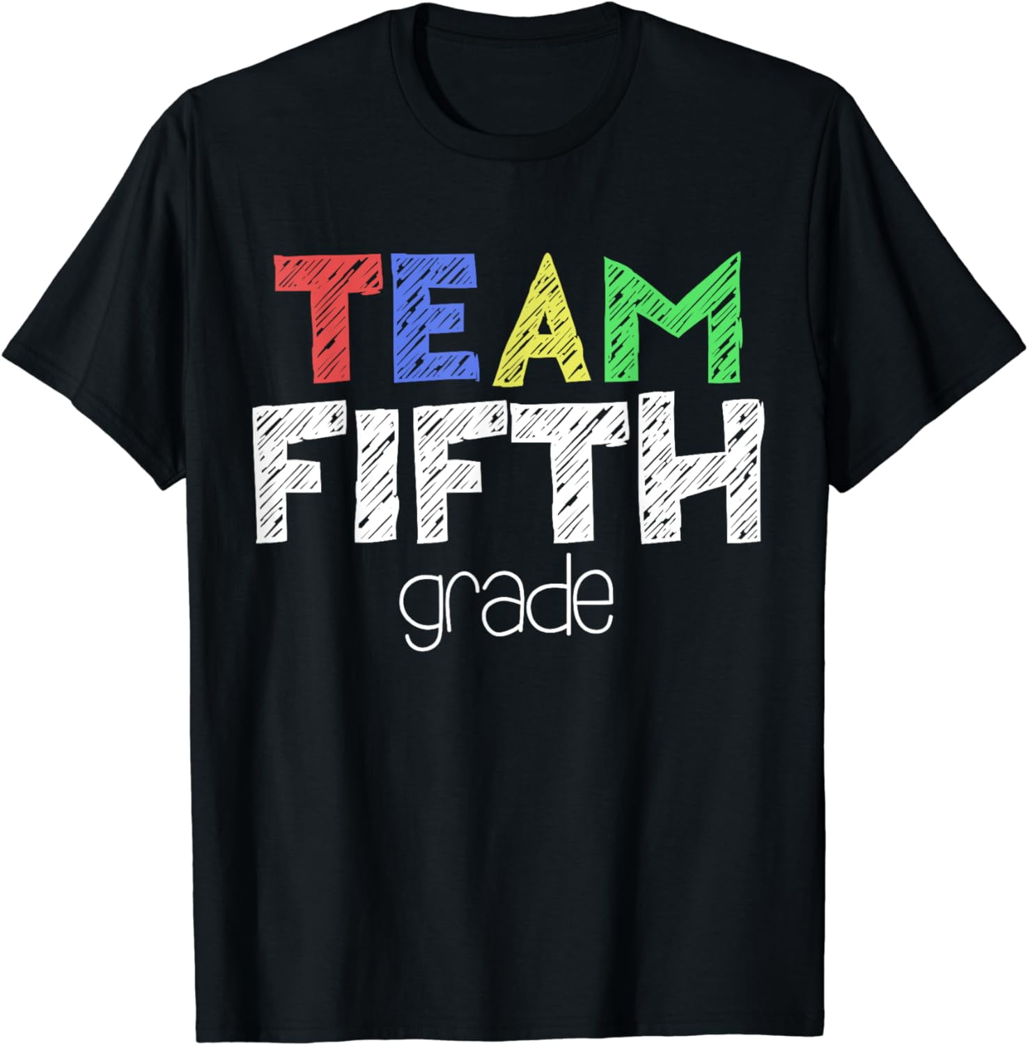 Team Fifth Grade T-Shirt 5th Grade Back To School Shirt T-Shirt ...