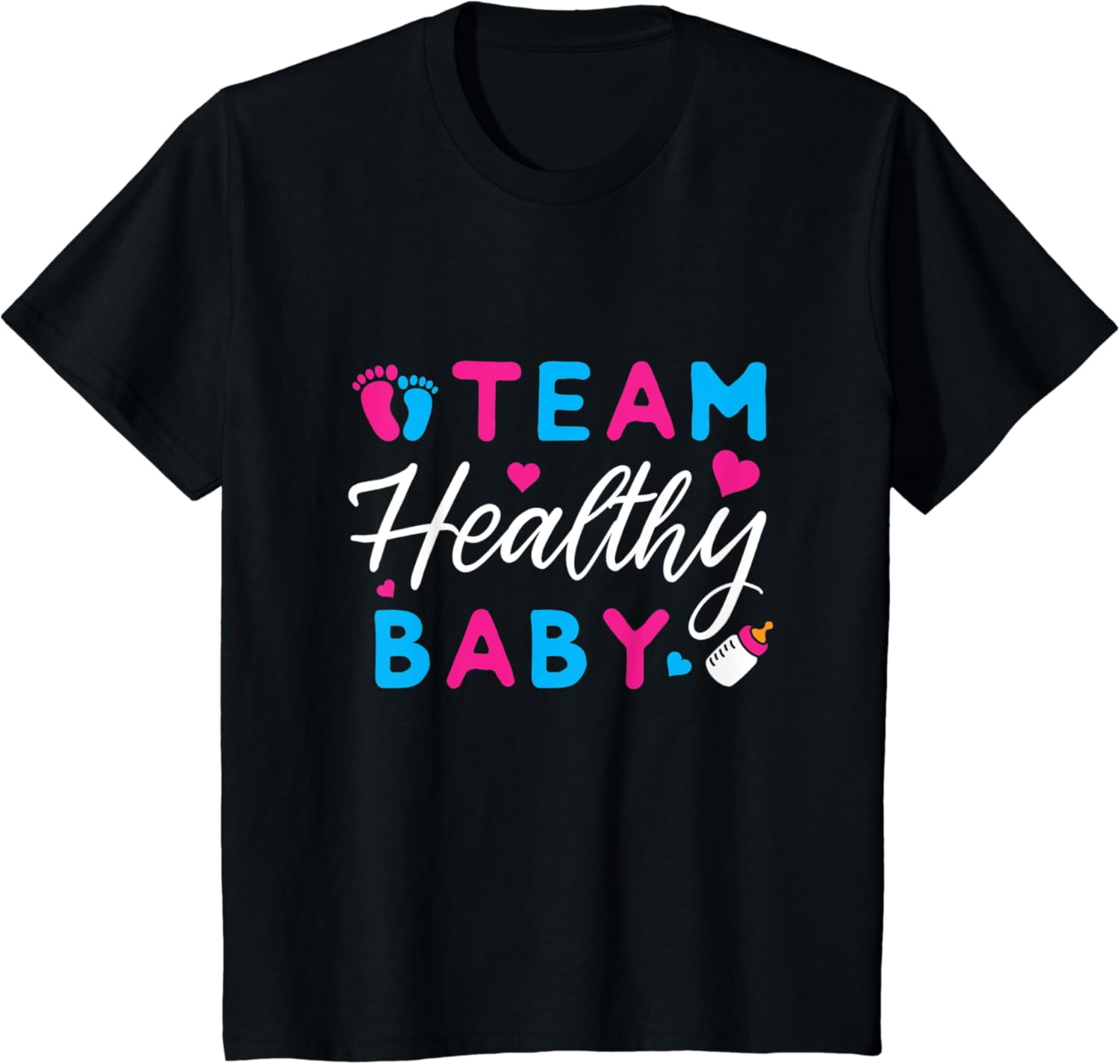 Team Healthy Baby Shower Girl Boy Gender Reveal Party Ideas T-Shirt ...