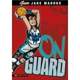 Team Jake Maddox Sports Stories Jake Maddox: On Guard, (Paperback ...