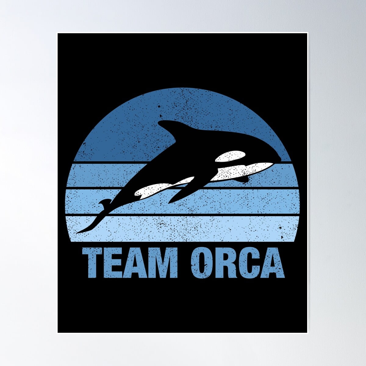 Team Orca - Whale Orcas & Animal Lovers Poster Wall Art, Modern Wall ...