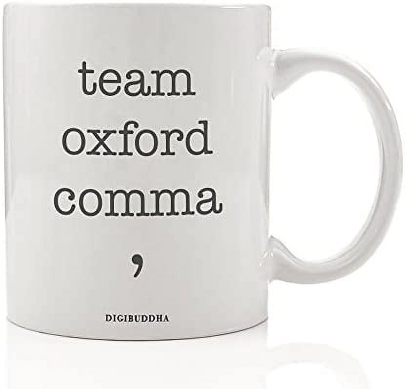 Team Oxford Comma, Coffee Mug Literary Writer Journalist Grammar Nerd ...