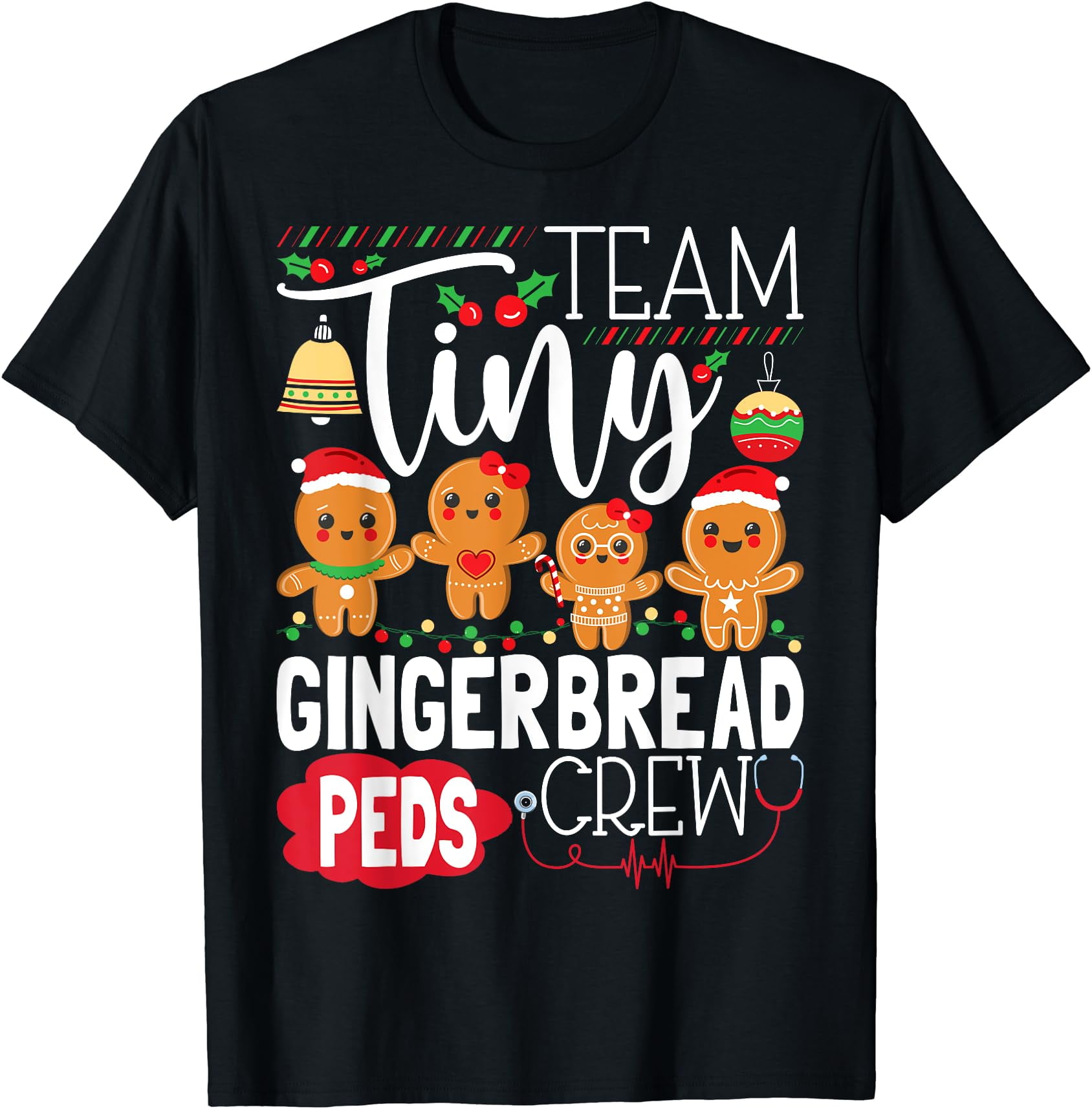 Team Tiny Gingerbread Peds Crew Krismast Pediatric Nurse T-Shirt ...