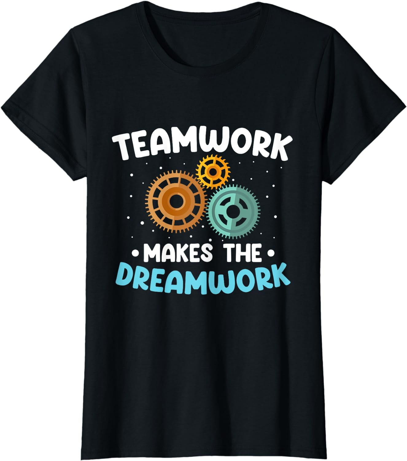Team Work Makes The Dream Work | Teamwork T-Shirt - Walmart.com