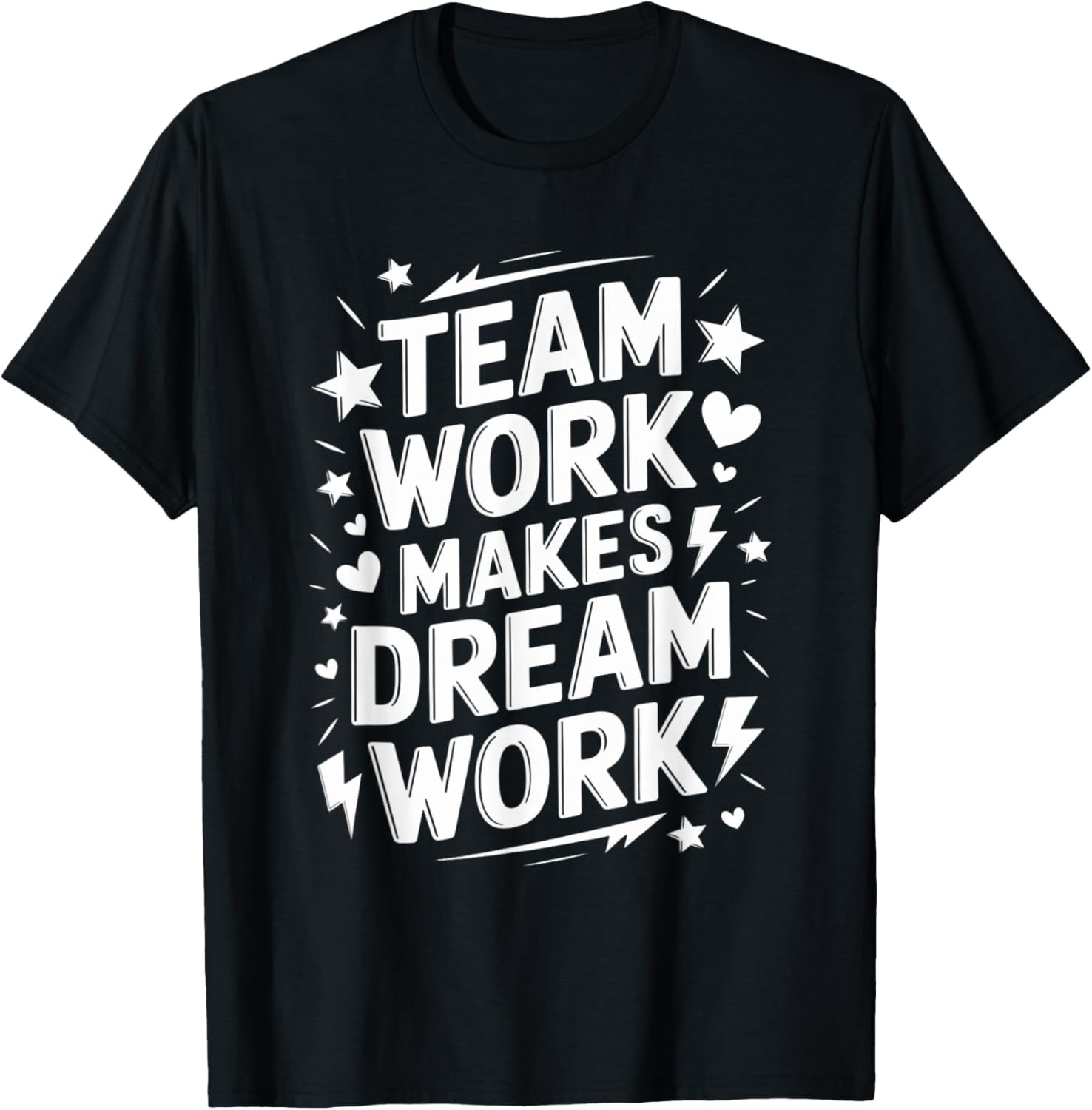 Teamwork Makes Dream Work Motivational Team Building Tee T-Shirt men ...