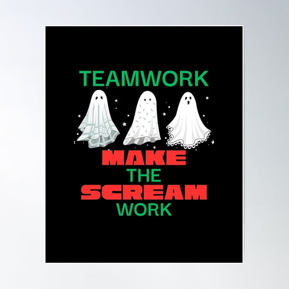 Teamwork Makes The Scream Work Poster Wall Art, Modern Wall Decor For ...