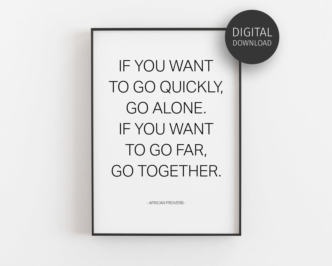 Teamwork Quote, Inspirational Poster, Downloadable Posters, African ...