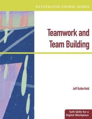 Pre-Owned Teamwork and Team Building : Soft Skills for a Digital Workplace 9780538469760 ...