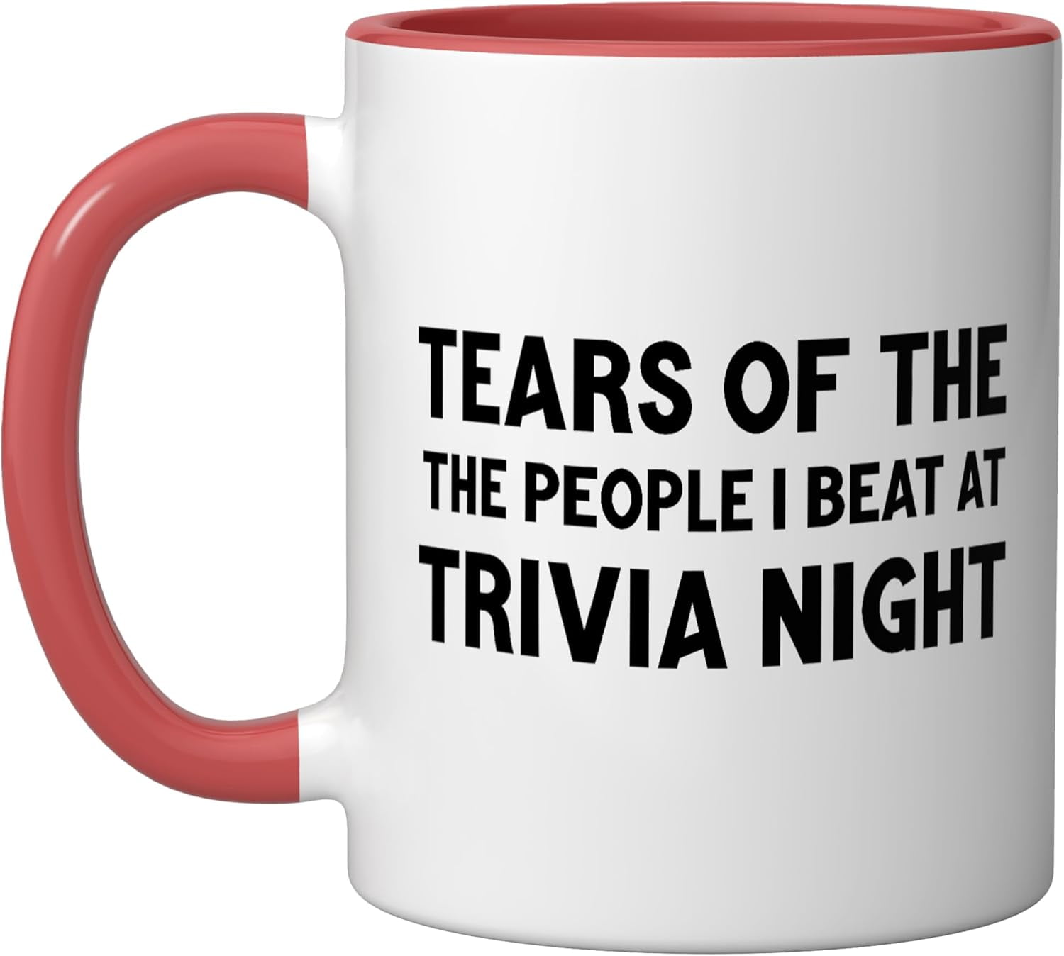 Tears Of The People I Beat At Trivia Night Ceramic Mug 11 oz - Walmart.com