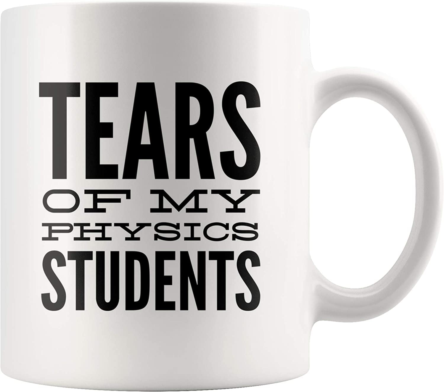 Tears Of My Students Mug- Physics Mug-Funny Math Teacher Graduation ...