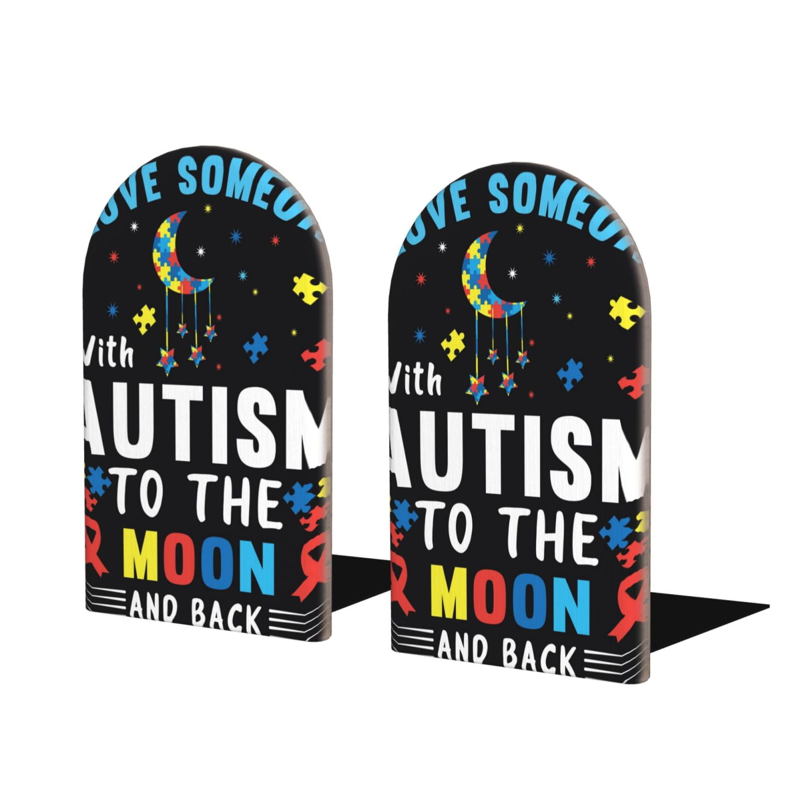 Tebeau I Love With Autism To The Moon And Back Print Wood Bookends for ...