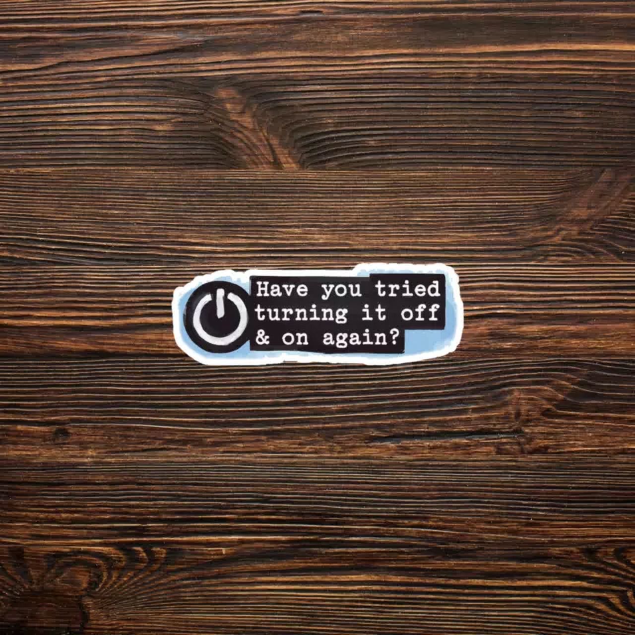 It Tech Geek Sticker - Turning It Off & On Again Computer Decalphone ...