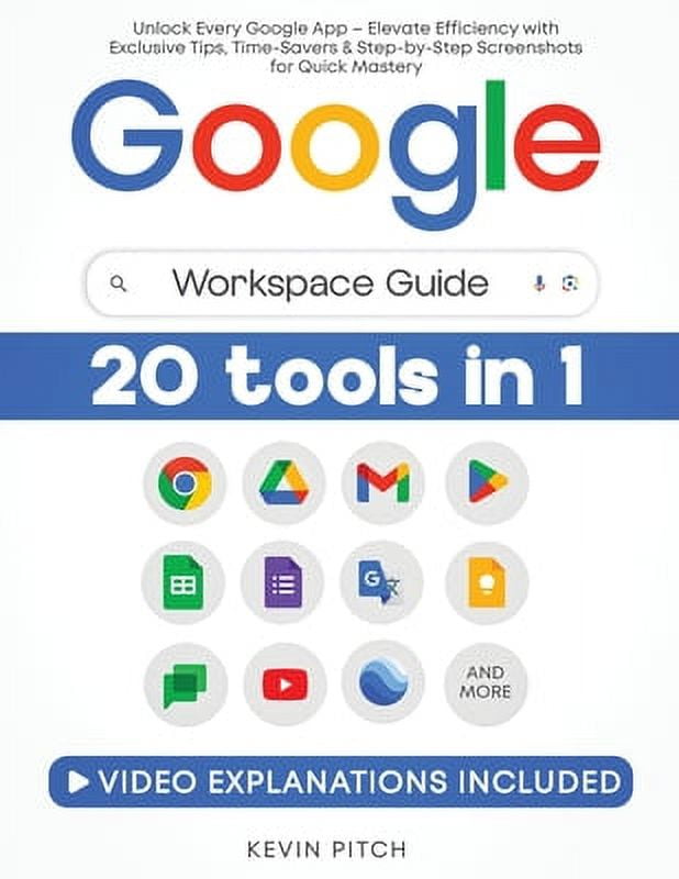 Tech Guides Publications: Google Workspace Guide: Unlock Every Google App - Elevate Efficiency ...