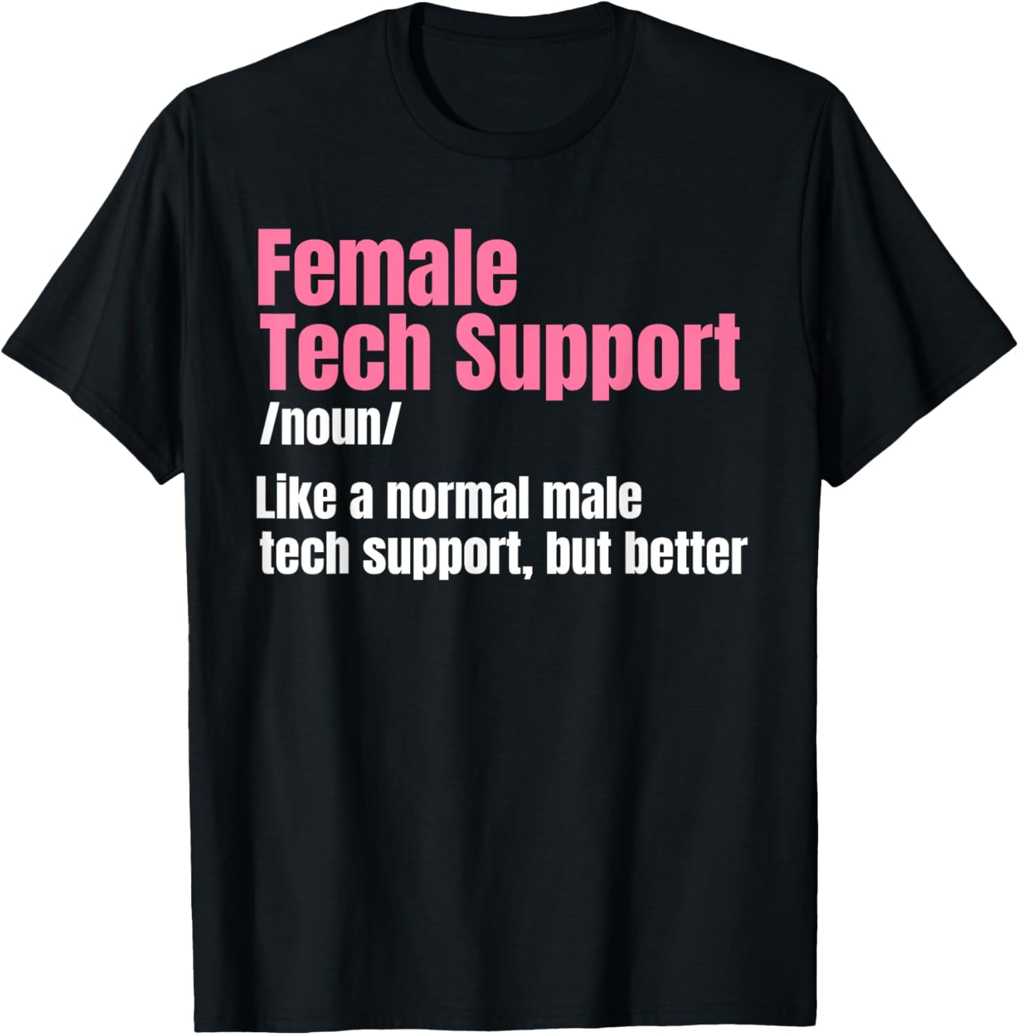 Tech Support Female IT Call Center Agent Help Desk T-Shirt - Walmart.com