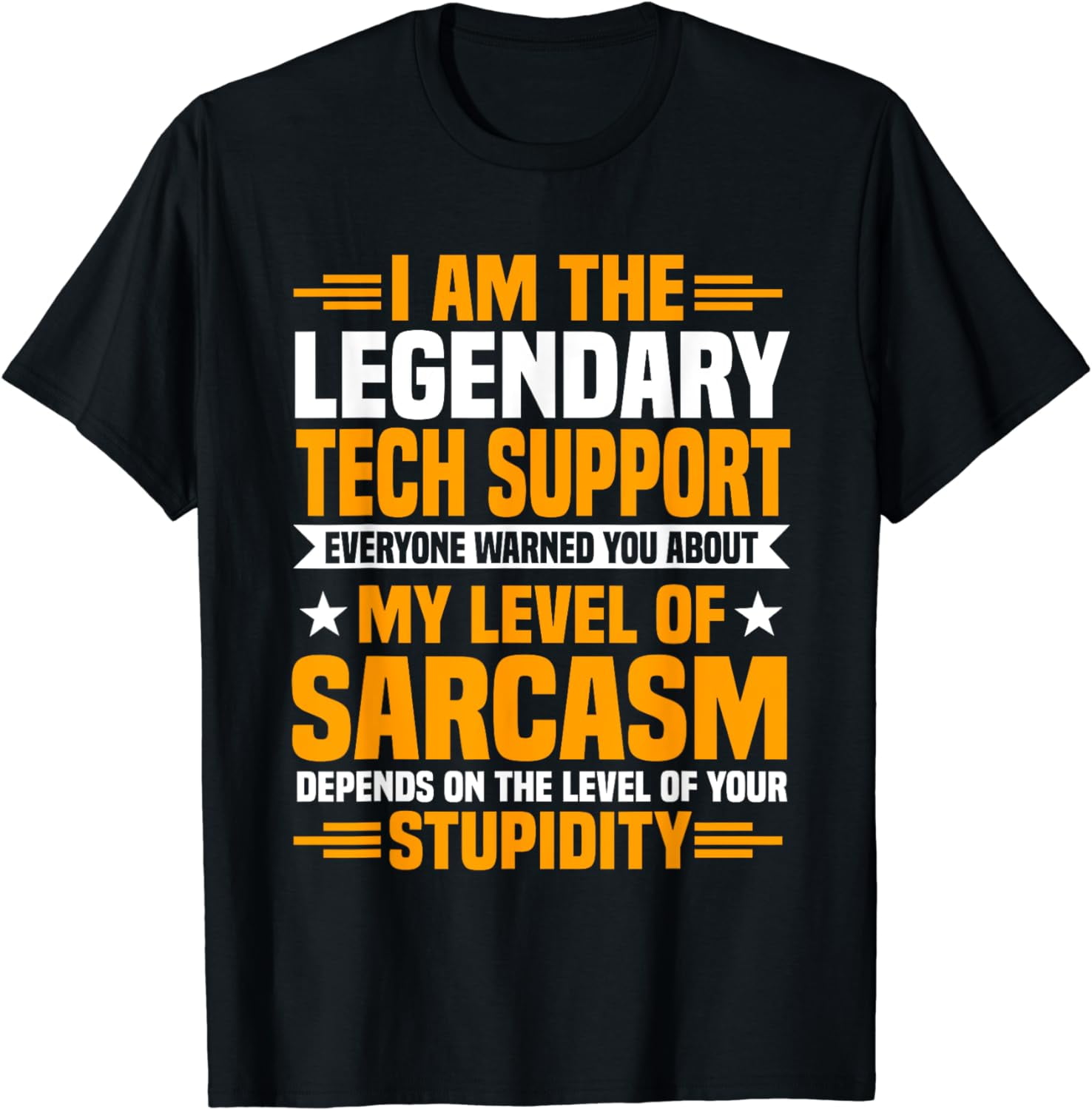 Tech Support Help Desk IT Call Center Level Of Sarcasm T-Shirt ...