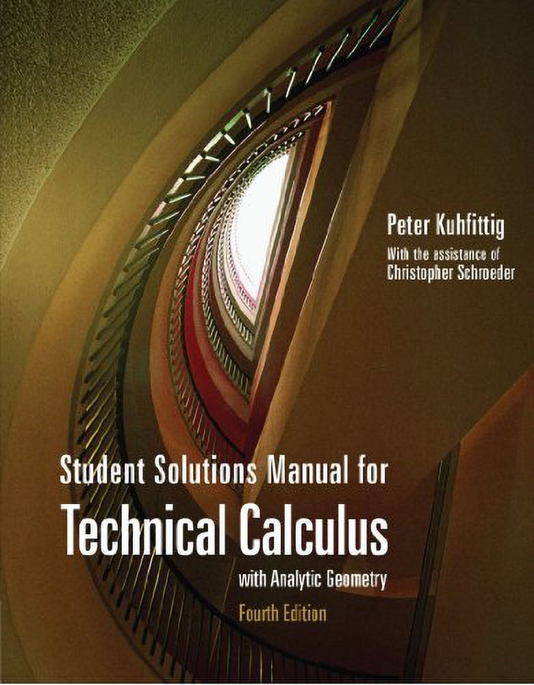 Pre-Owned Student Solutions Manual for Kuhfittigs Technical Calculus ...