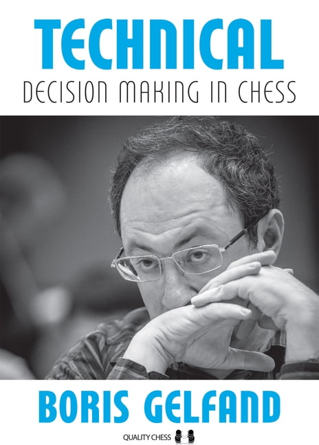 Technical Decision Making in Chess, (Paperback) - Walmart Business Supplies