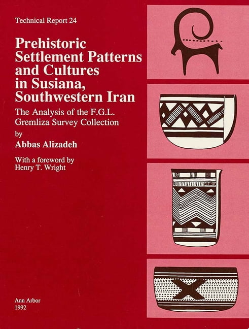 Technical Reports: Prehistoric Settlement Patterns and Cultures in ...