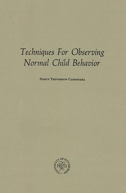 Techniques for Observing Normal Child Behavior, (Paperback) - Walmart.com