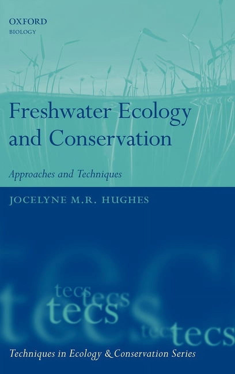 Techniques in Ecology & Conservation Freshwater Ecology and ...