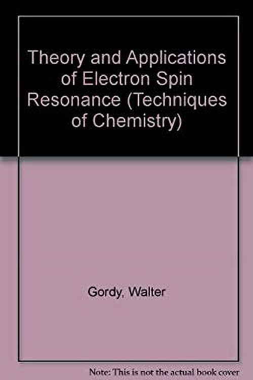 Pre-Owned Techniques of Chemistry : Vol. 15 Theory and Application of ...