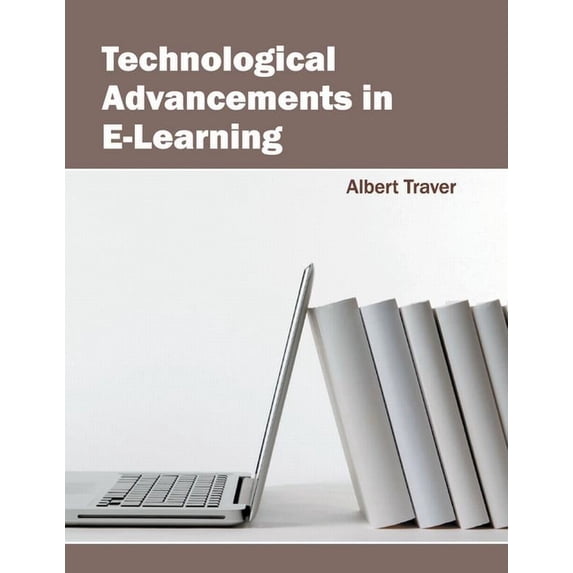 Technological Advancements in E-Learning, (Hardcover) - Walmart.com