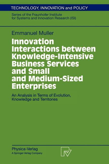 Technology, Innovation and Policy (Isi) Innovation Interactions Between ...