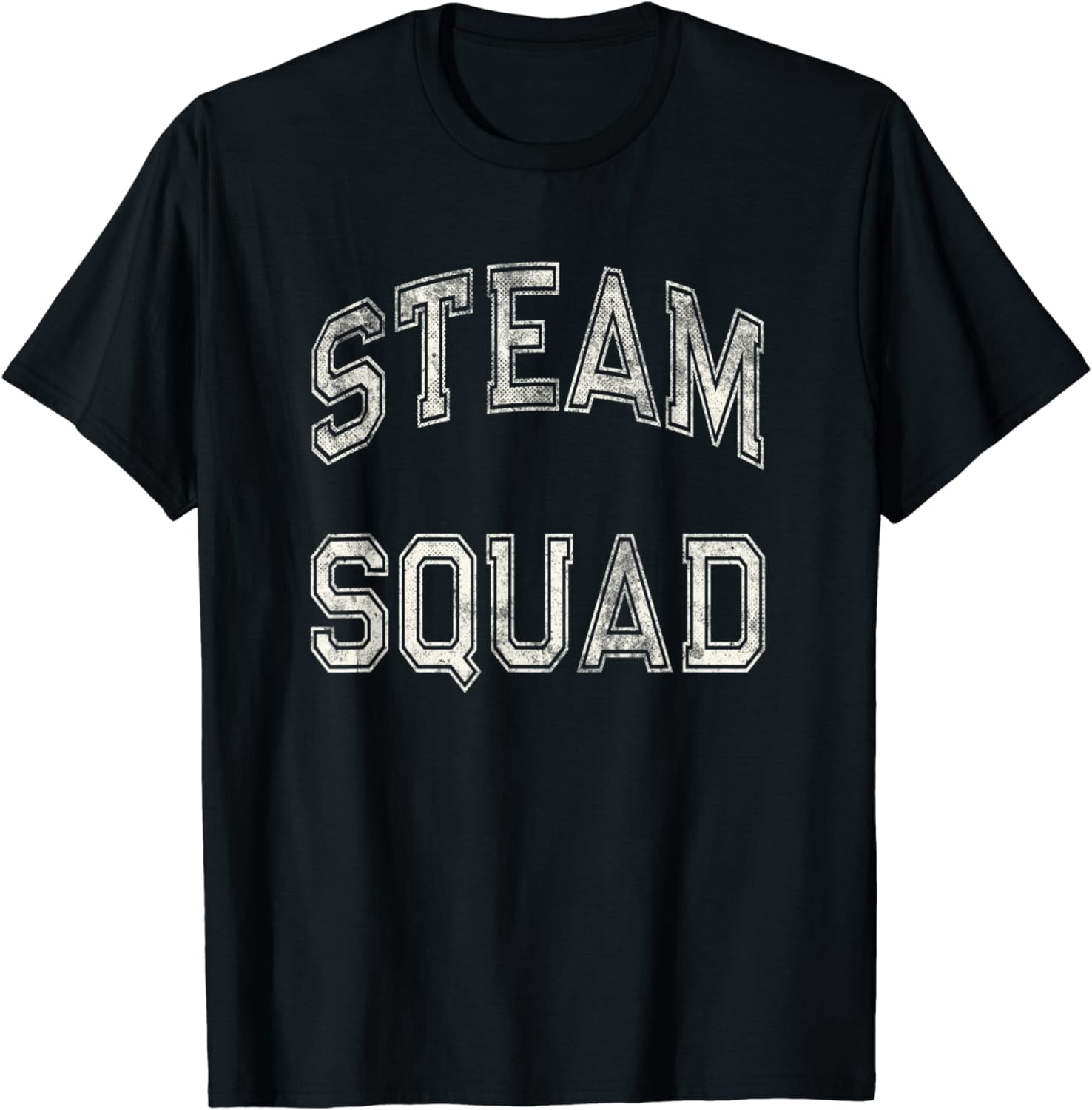 Technology Teacher STEAM SQUAD Student Engineer Science Team T-Shirt ...