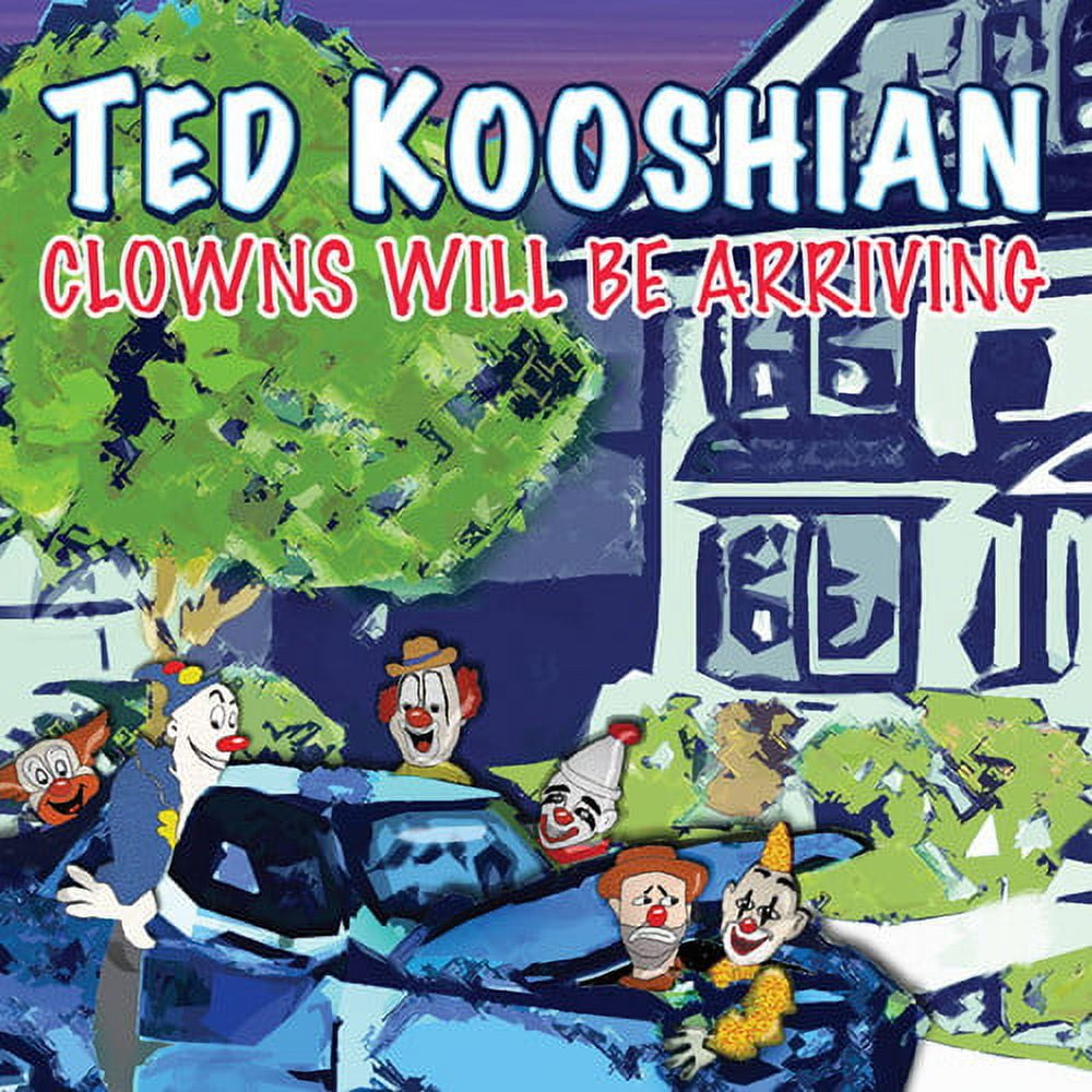 Ted Kooshian - Clowns Will Be Arriving - Jazz - CD - Walmart.com