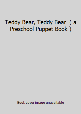 Pre-Owned Teddy Bear, Teddy Bear ( a Preschool Puppet Book ) (Unknown ...