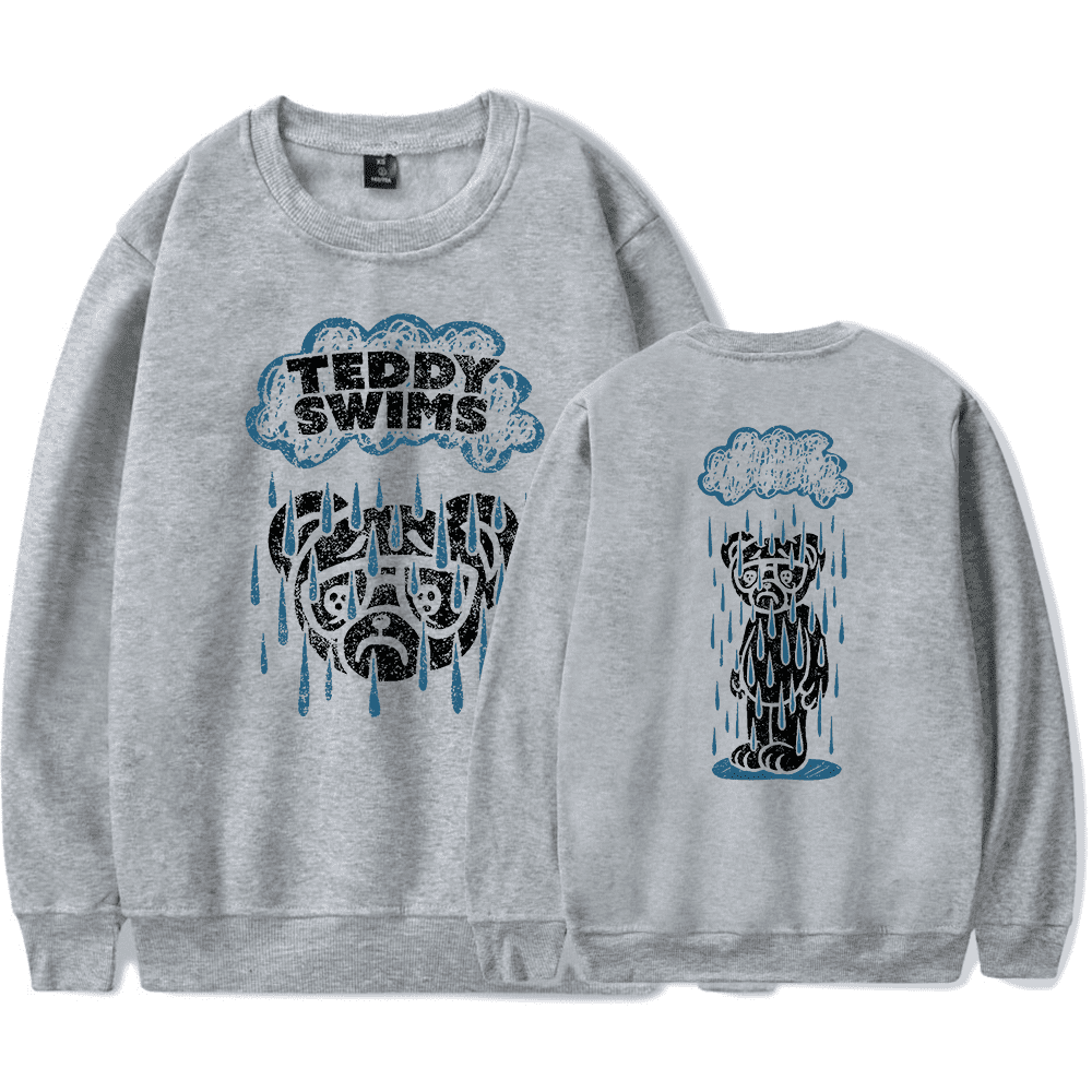 Teddy Swims Merch Rainy Day Teddy Sweatshirt Crewneck Men Women Long ...