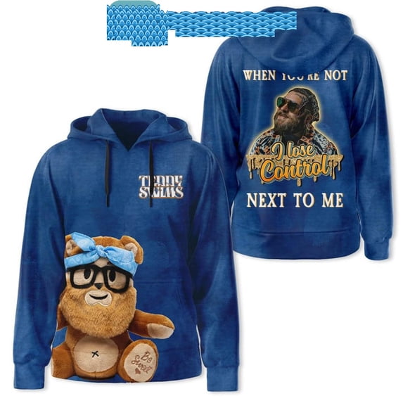 Teddy Swims When Youre Not Next To Me I Lose Control Hoodie T-Shirt ...