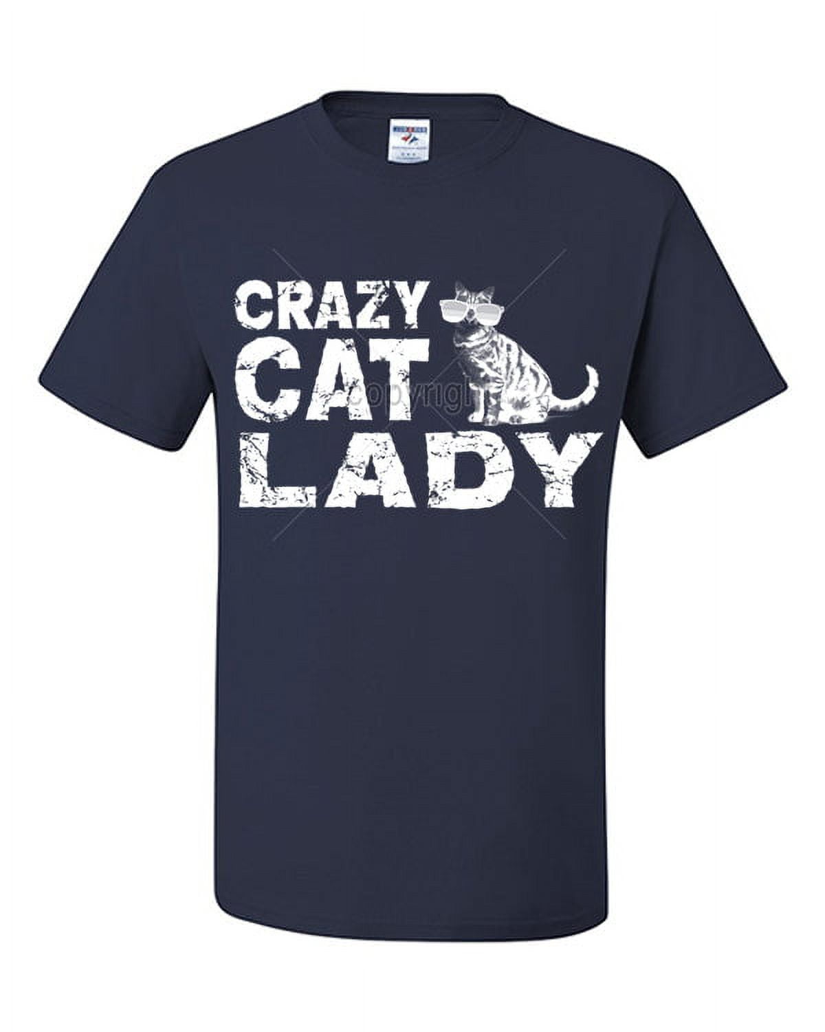 Tee Hunt Crazy Cat Lady T-Shirt Funny Pet College Humor Hipster Cat ...