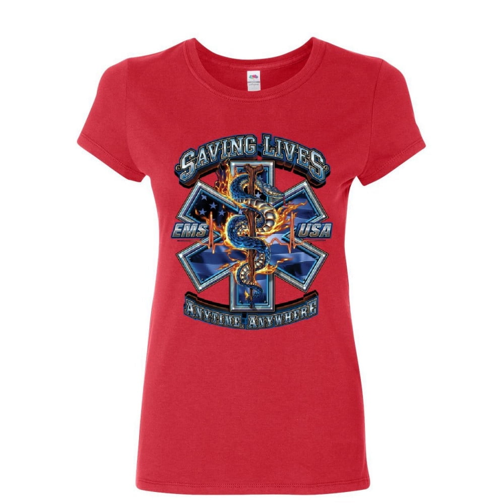 Tee Hunt EMS Saving Lives Anytime Anywhere Women's T-Shirt Medic ...