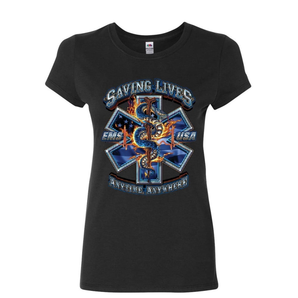 Tee Hunt EMS Saving Lives Anytime Anywhere Women's T-Shirt Medic ...