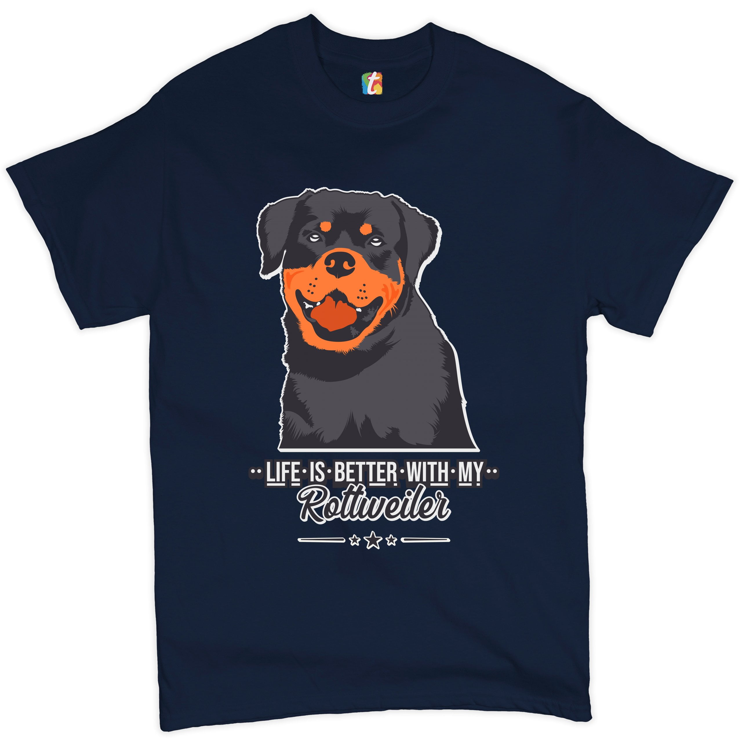 Tee Hunt Life is Better with My Rottweiler T-Shirt Rottie Pet Dog Lover ...