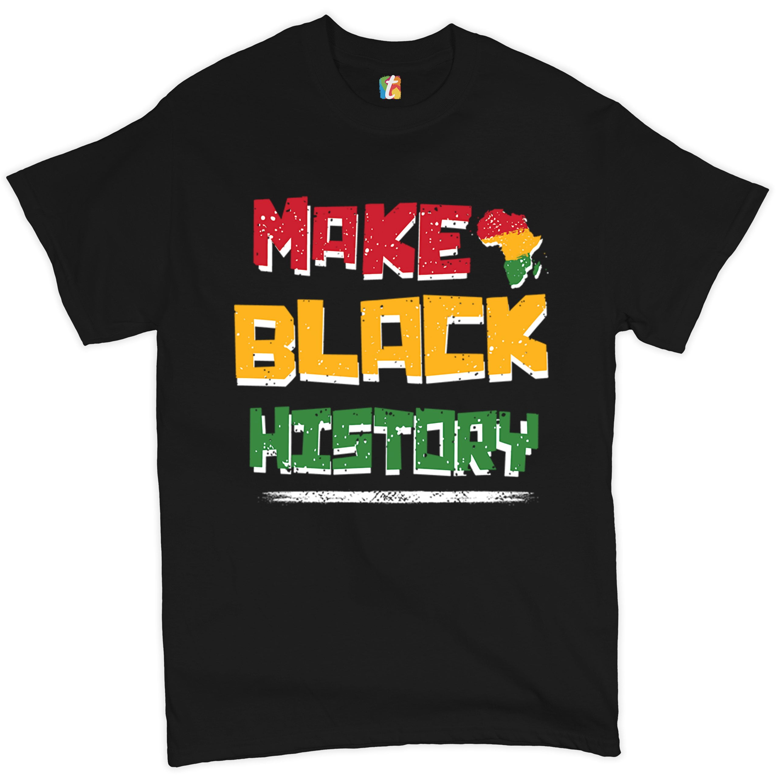 Tee Hunt Make History T-Shirt Human Rights Activism Equality Freedom ...