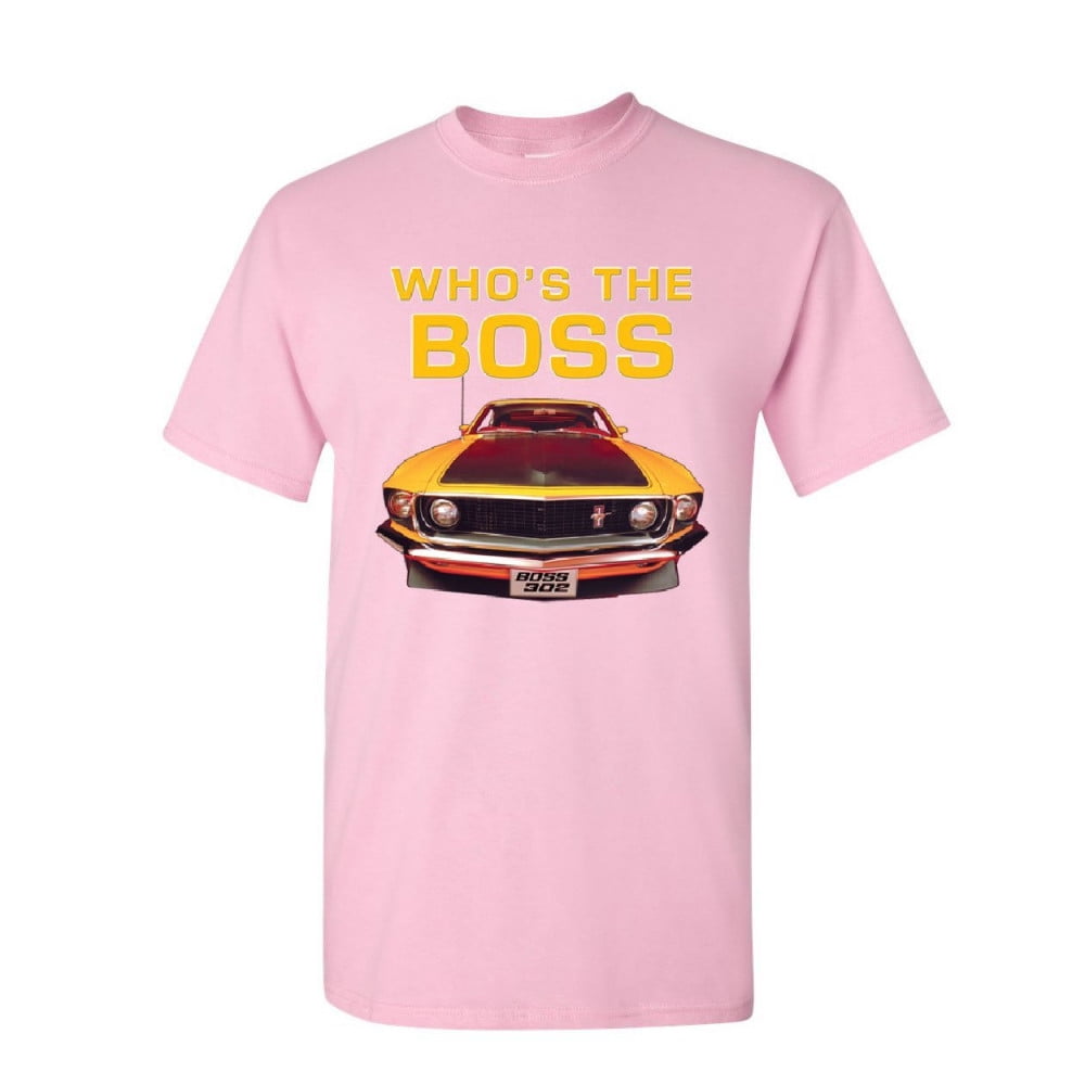 Tee Hunt Who's The Boss? T-Shirt Ford Mustang Boss 302 Classic Muscle ...